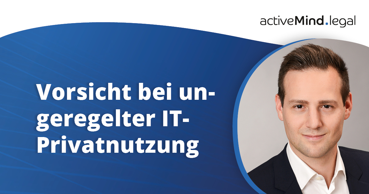 Urteil zu unrechtmäßig eingesehenen E-Mails | activeMind.legal